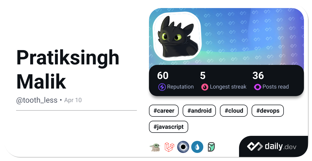 Pratiksingh Malik (@tooth_less) | daily.dev