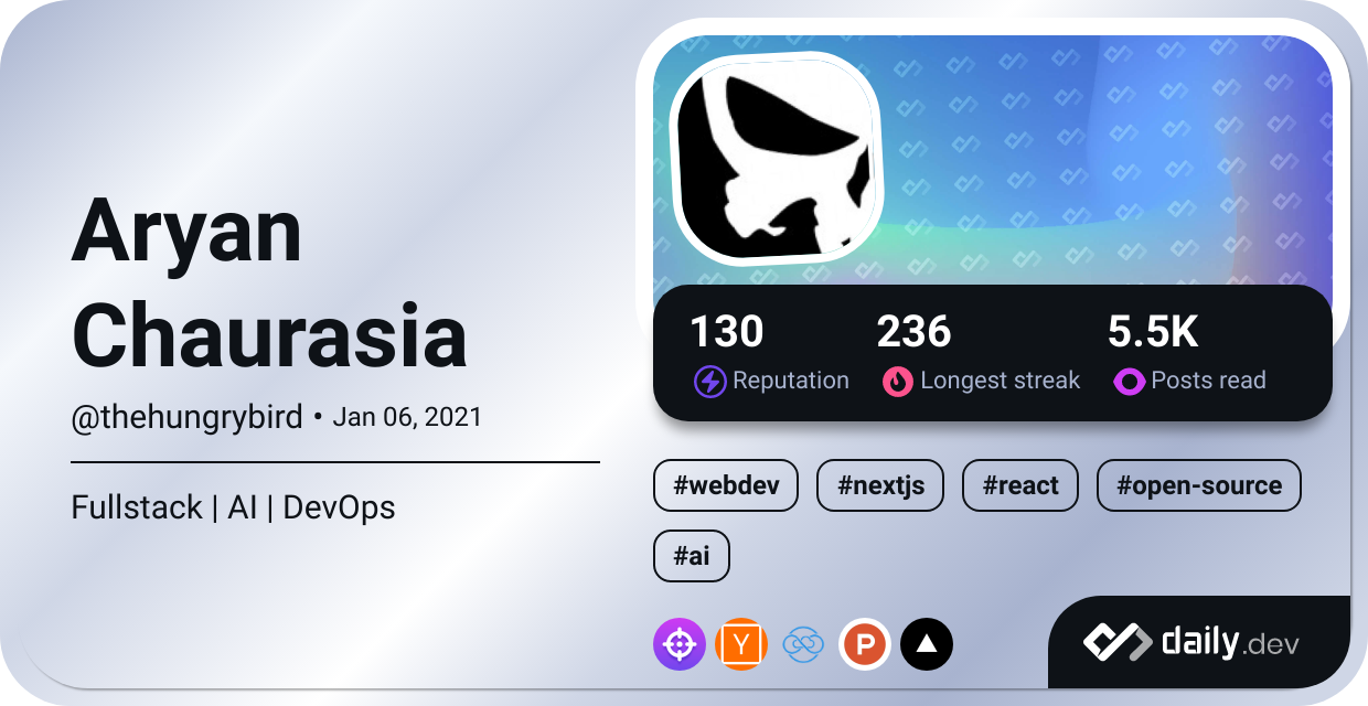 Aryan Chaurasia (@thehungrybird) | daily.dev