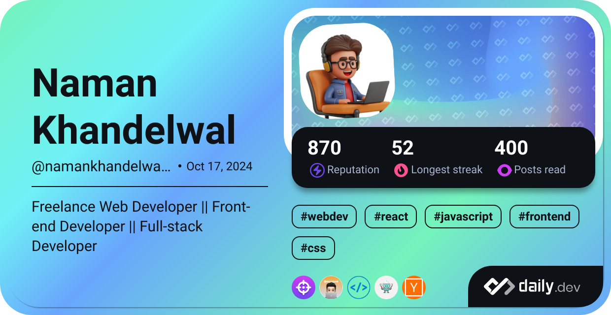 Naman Khandelwal (@namankhandelwal26) | daily.dev