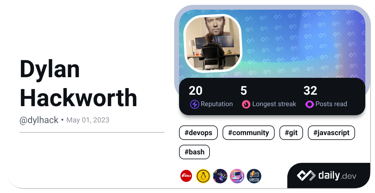 Dylan Hackworth (@dylhack) | daily.dev