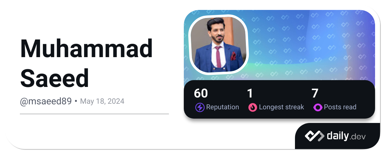 Muhammad Saeed (@msaeed89) | daily.dev