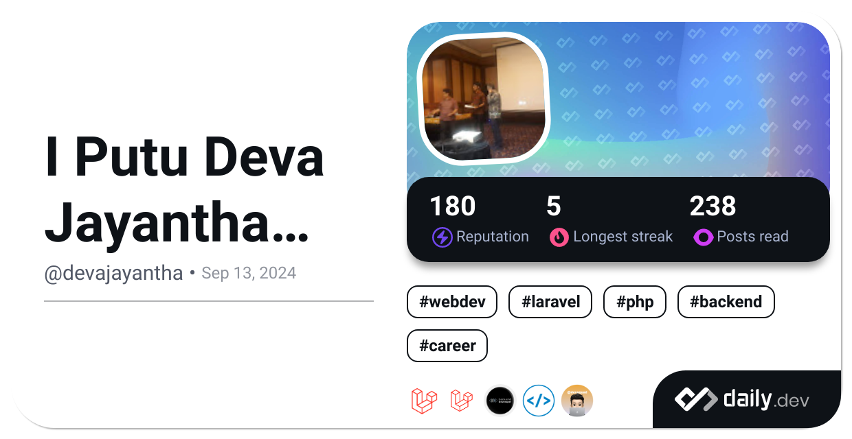 I Putu Deva Jayantha Putra (@devajayantha) | daily.dev