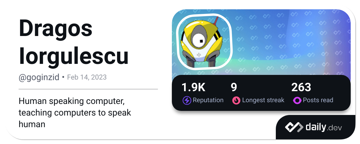 Dragos Iorgulescu (@goginzid) | daily.dev