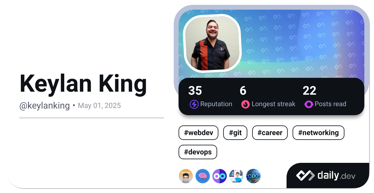 Keylan King (@keylanking) | daily.dev