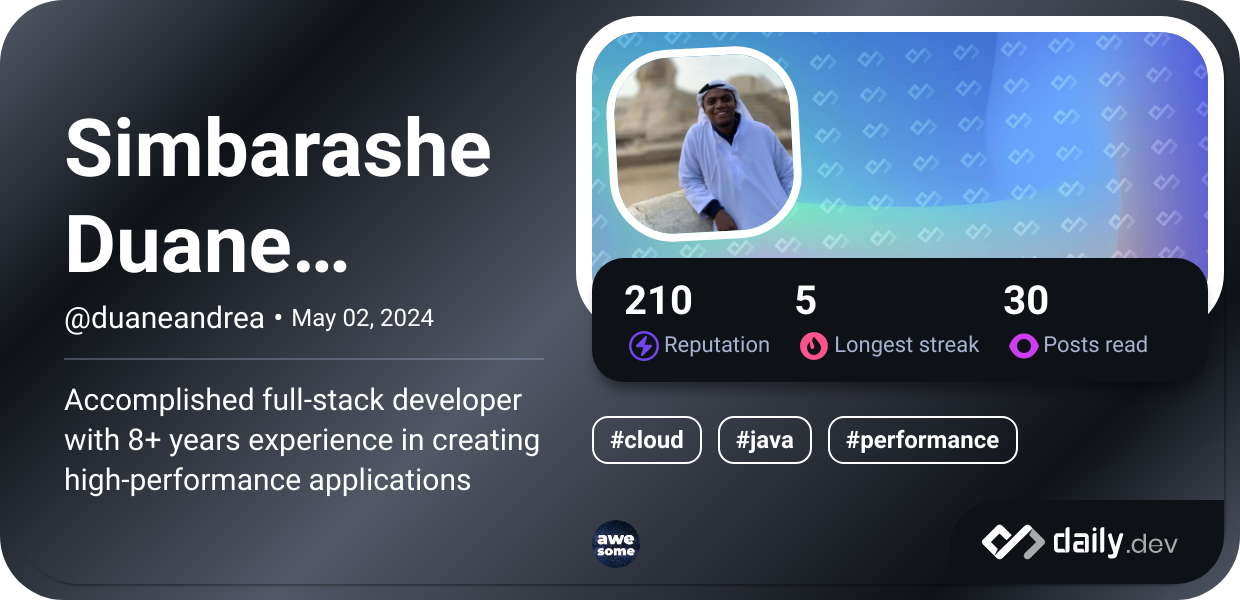 Simbarashe Duane Andrea (@duaneandrea) | daily.dev