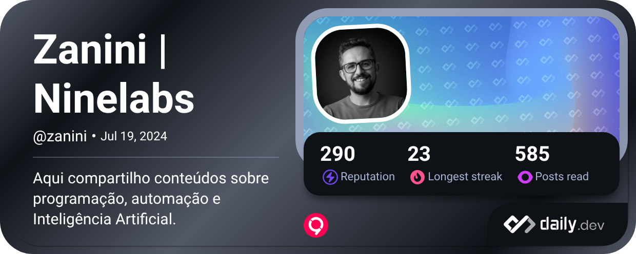 Zanini | Ninelabs (@zanini) | daily.dev