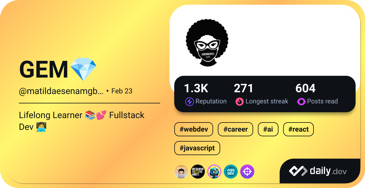 GEM💎 (@matildaesenamgbeve) | daily.dev