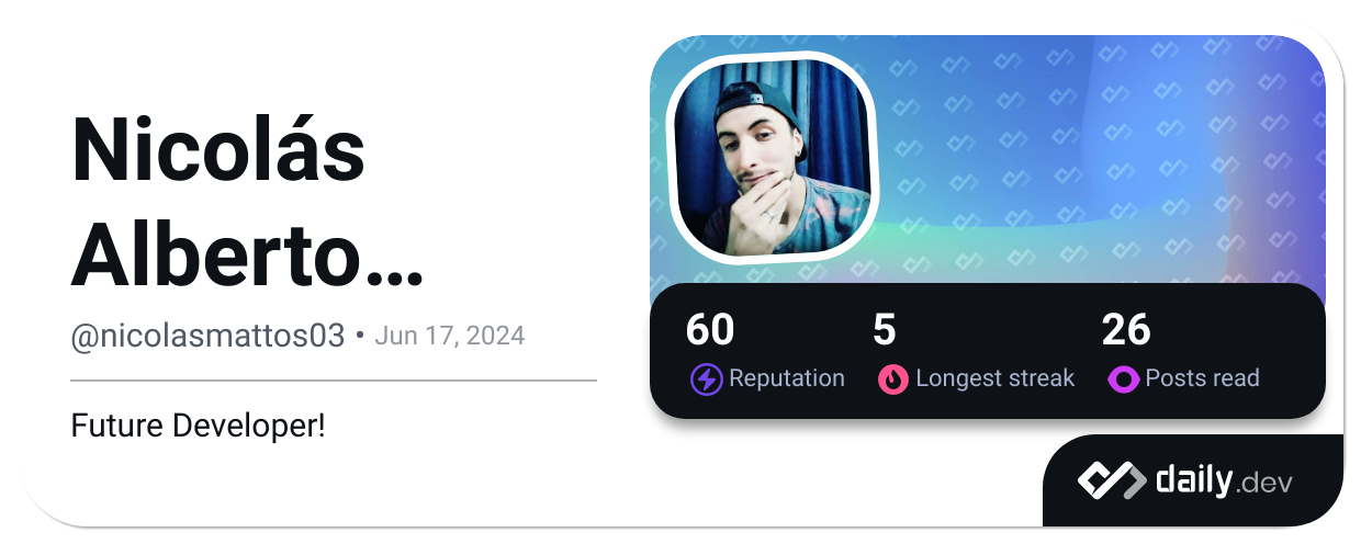 Nicolás Alberto Mattos (@nicolasmattos03) | daily.dev