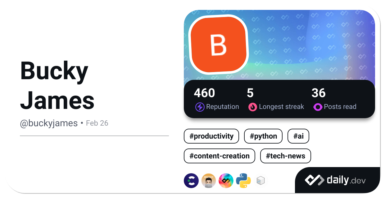 Bucky James (@buckyjames) | daily.dev