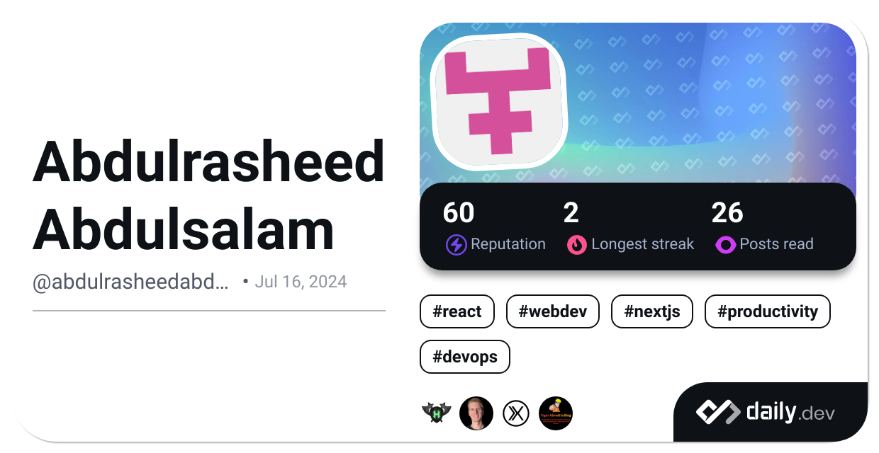 Abdulrasheed Abdulsalam (@abdulrasheedabdulsalam) | daily.dev