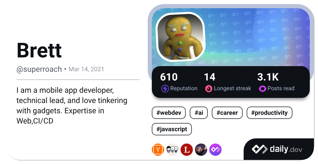 Brett (@superroach) | daily.dev