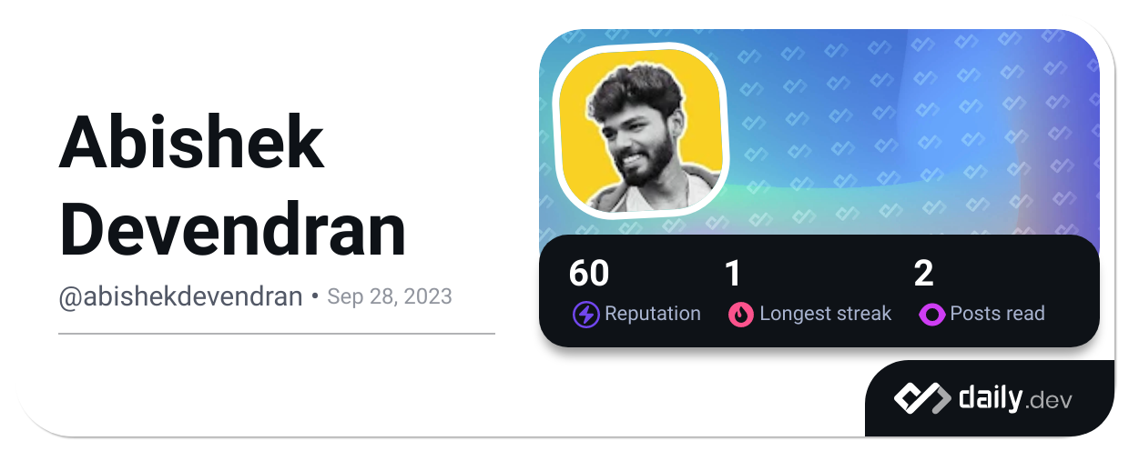 Recent posts by Abishek Devendran (@abishekdevendran) | daily.dev
