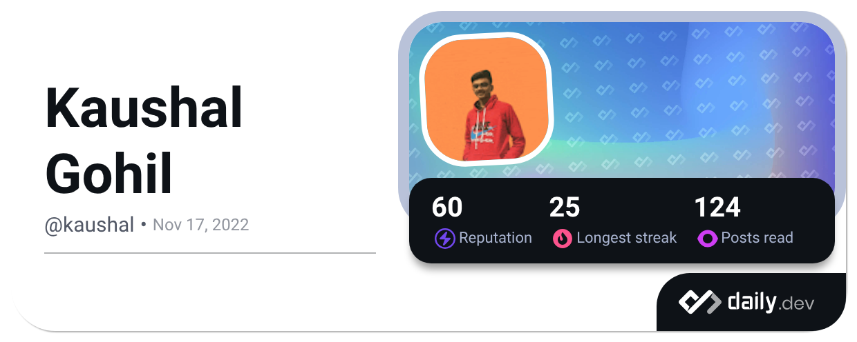 Kaushal Gohil (@kaushal) | daily.dev