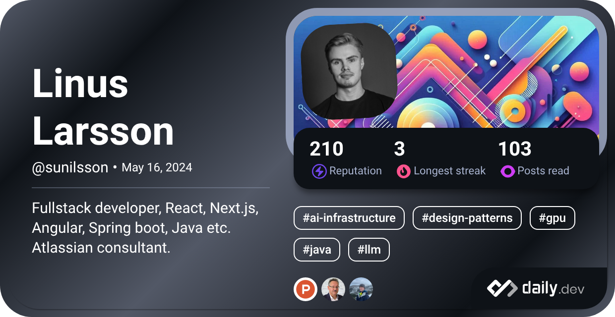 Linus Larsson (@sunilsson) | daily.dev