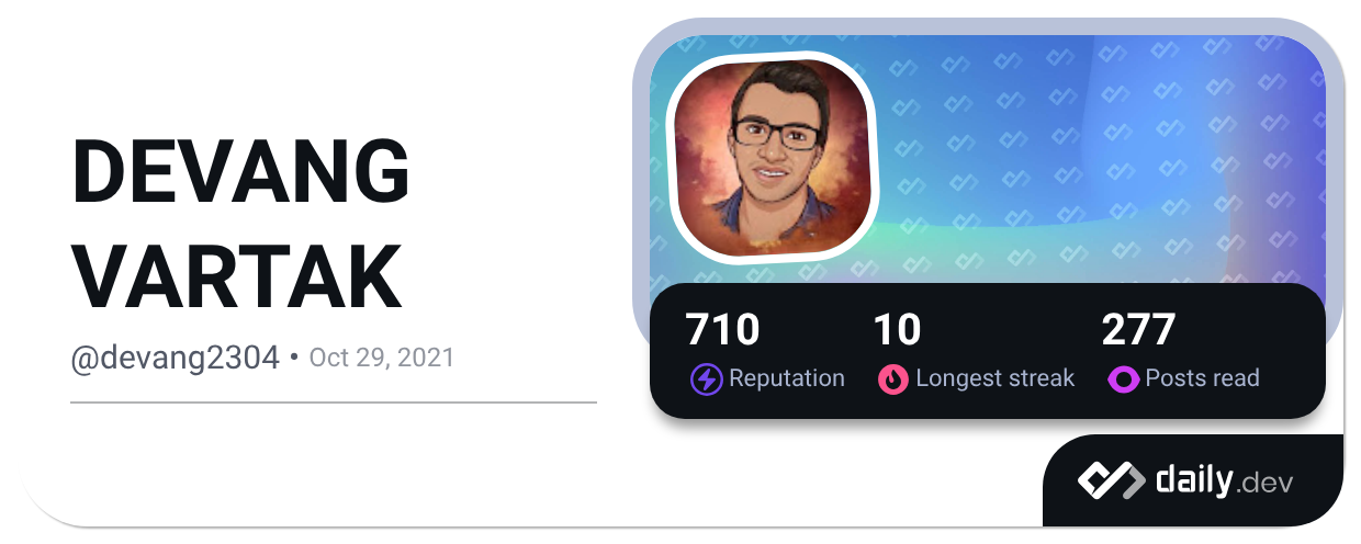 DEVANG VARTAK (@devang2304) | daily.dev