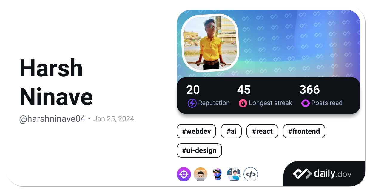 Harsh Ninave (@harshninave04) | daily.dev