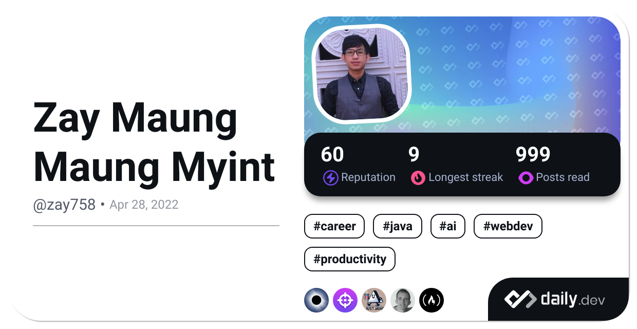 Recent posts by Zay Maung Maung Myint (@zay758) | daily.dev