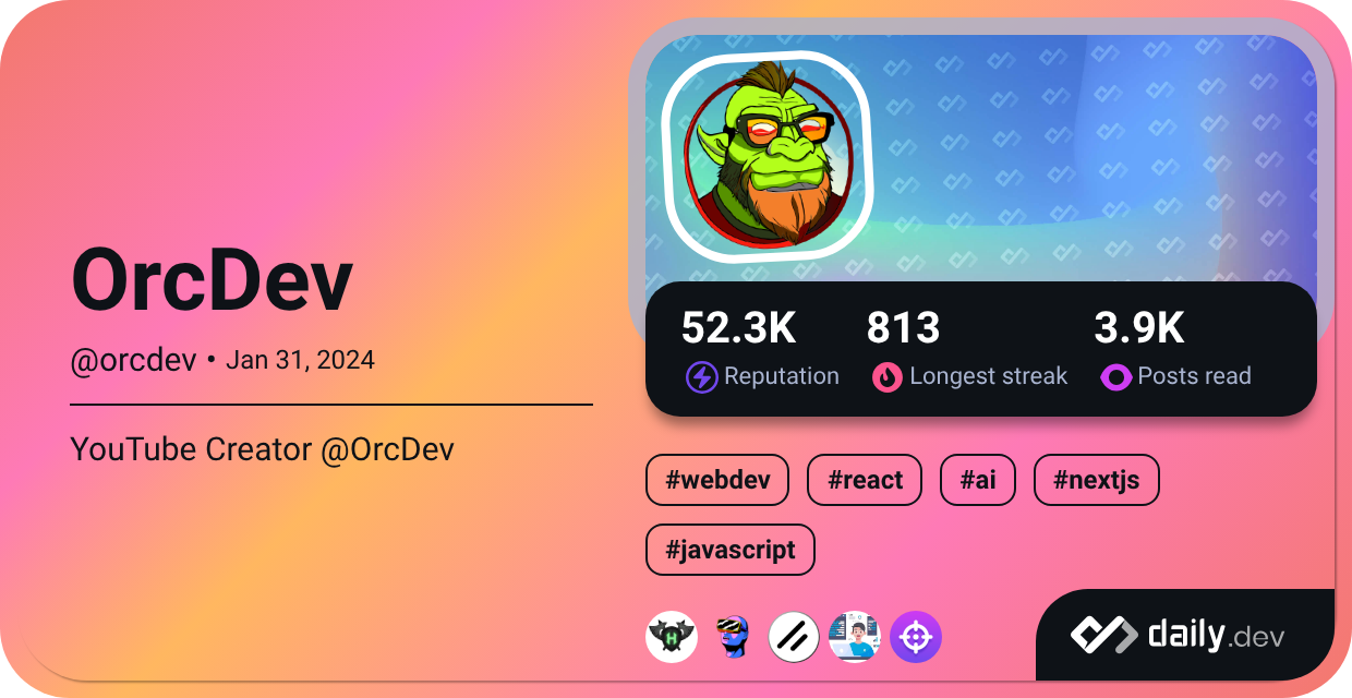 Orc Dev (@orcdev) | daily.dev