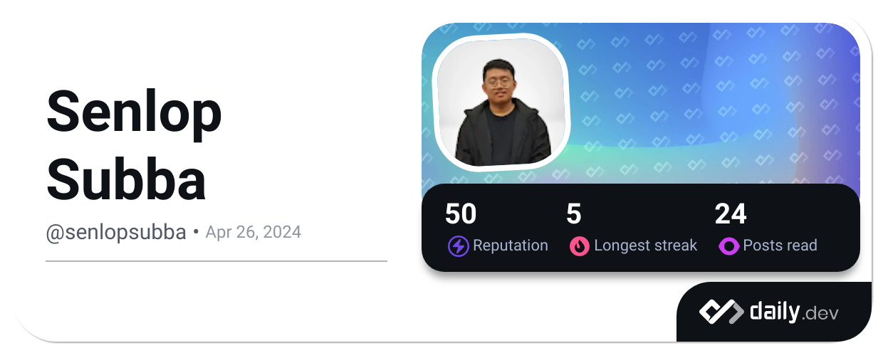 Senlop Subba (@senlopsubba) | daily.dev