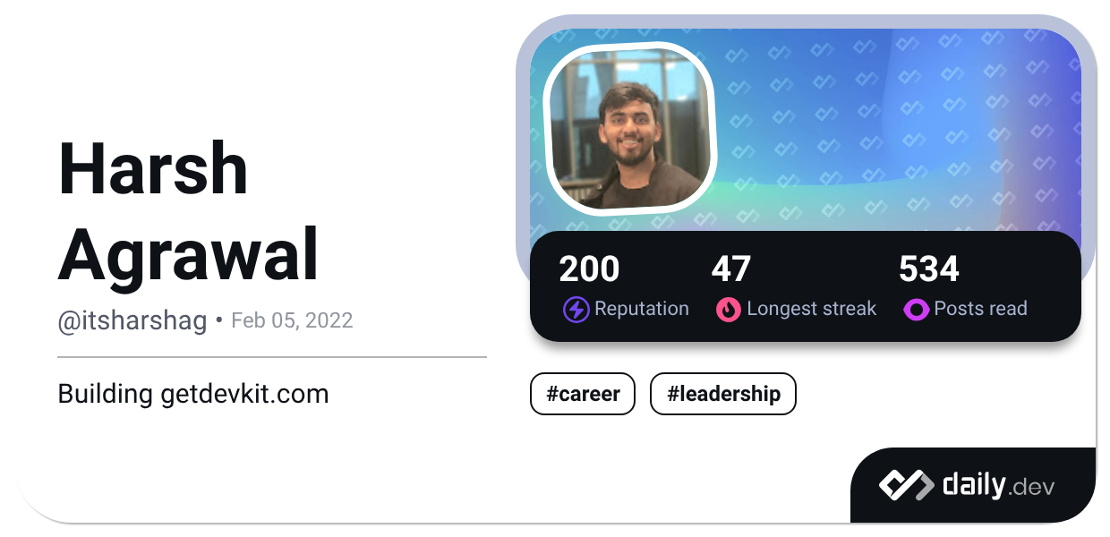 Harsh Agrawal (@itsharshag) | daily.dev