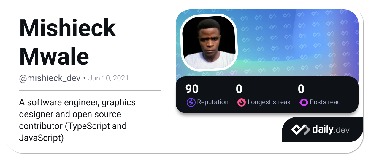 Mishieck Mwale (@mishieck_dev) | daily.dev